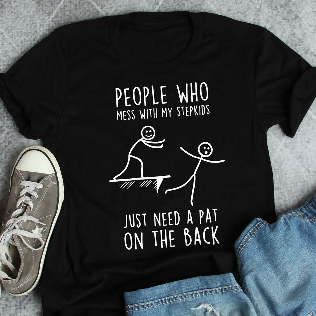 Mother's Day Stepkid Shirt, Women, Men, Funny Stepmom Gift, Step Kid T ...