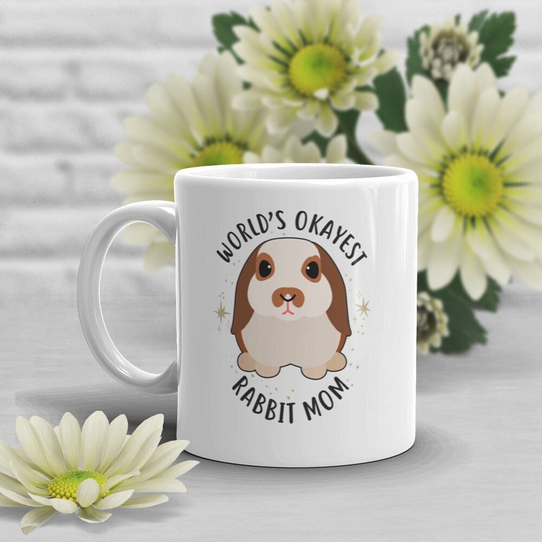 Rabbit Coffee Mug, Cute Bunny Gift, Pet Rabbit Lover, Funny Gift for ...