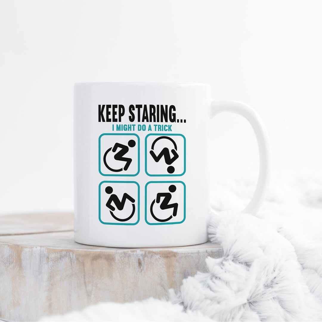 Wheelchair Coffee Mug, Chronic Illness Gift, Funny Disability Awareness ...