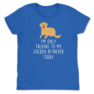Golden Retriever Shirt, Women, Men, Funny Dog Lover Gift, Cute Golden Retriver Mom Dad T-shirt ...