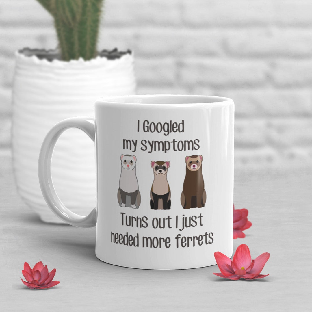 Ferret Coffee Mug, Cute Ferret Gift, Ferret Lover, Funny Pet Ferret Cup ...