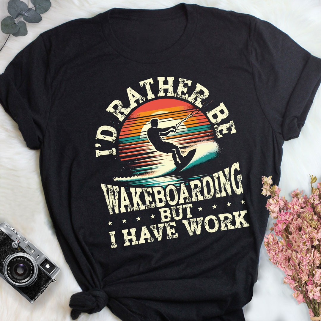 Wakeboarding Shirt, Women, Men, Cute Wakeboard Lover Gift, Watersports ...