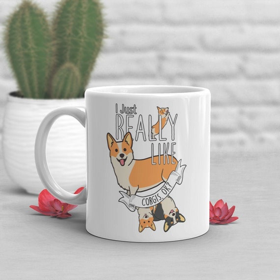 Corgi Coffee Mug Cute Corgi Gift Dog Lover Funny Gift for - Etsy