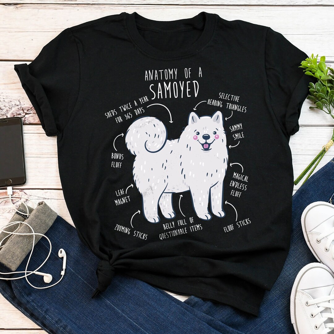 Samoyed Shirt, Women, Men, Funny Dog Lover Gift, Cute Samoyed T-shirt ...