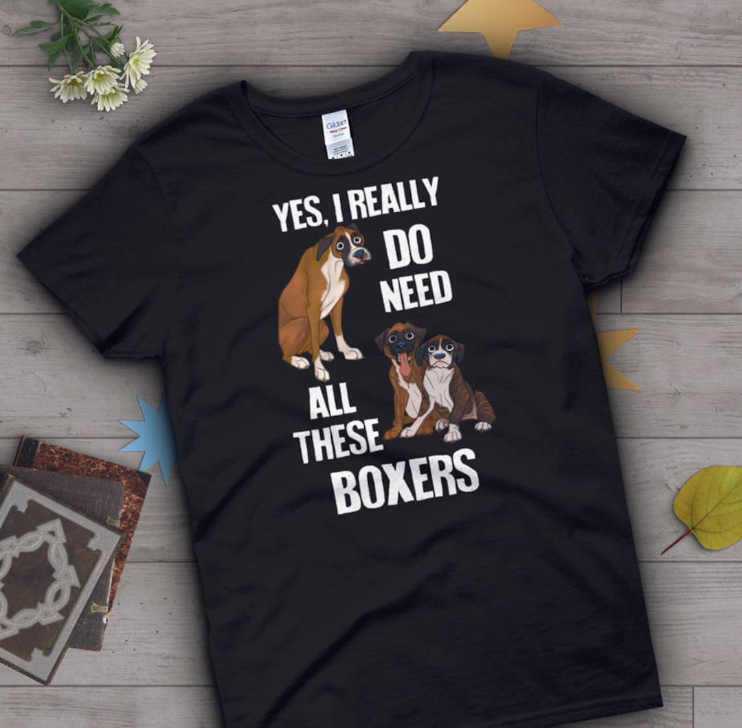 Funny Boxer Dog Shirt, Women Men, Dog Lover Gift, Cute Boxer Mom T ...