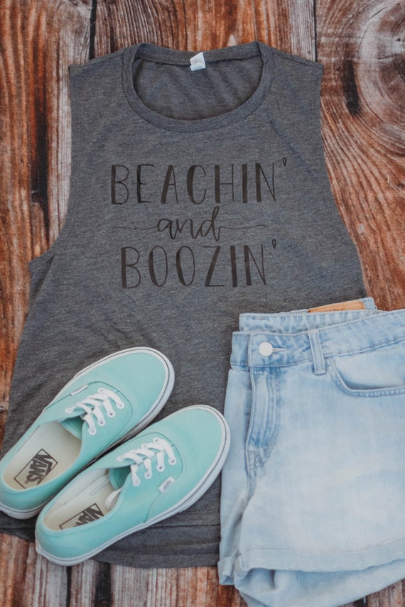 Beachin and Boozin Muscle Tank | Etsy