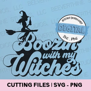Digital Download | Boozin With My Witches Retro Font | Halloween Design ...