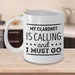 Clarinet Mug My Clarinet is Calling and I Must Go Perfect Gift for ...