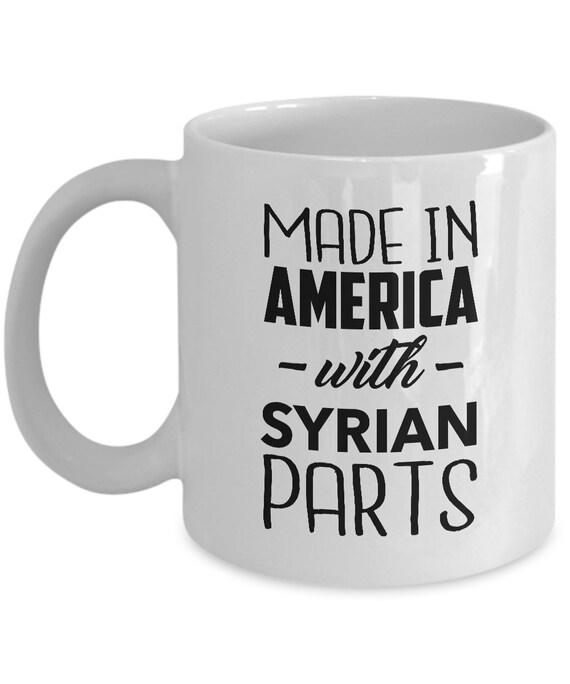 Syrian Mug Made in America With Syrian Parts Syrian Coffee | Etsy