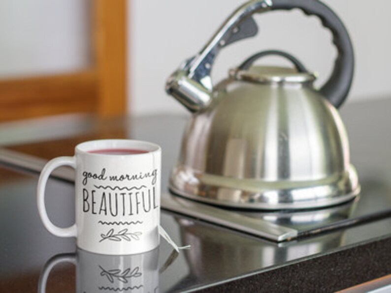 Good Morning Beautiful Coffee Mug White Ceramic Cup 11 OZ - Etsy