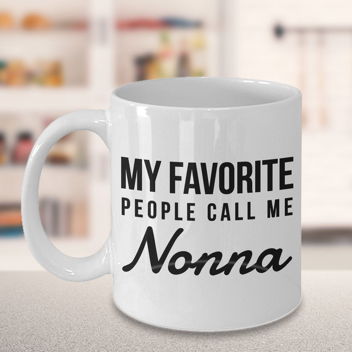 Nonna Gifts My Favorite People Call Me Nonna Nonna Mug - Etsy