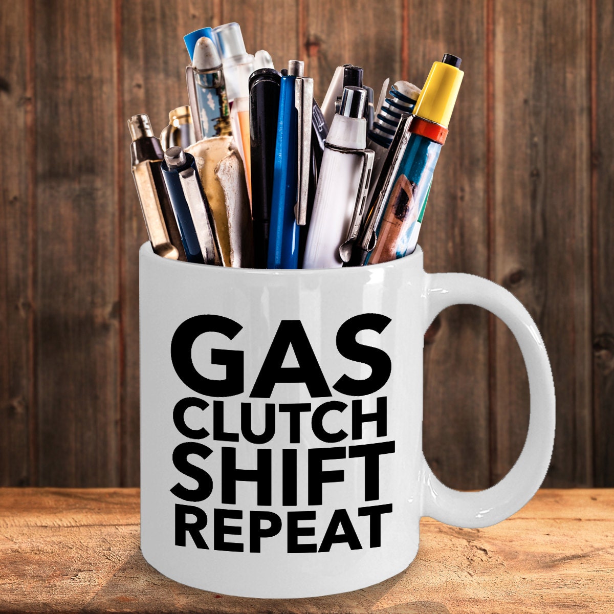 Trucker Mug gas Clutch Shift Repeat Funny Gift for Truck | Etsy