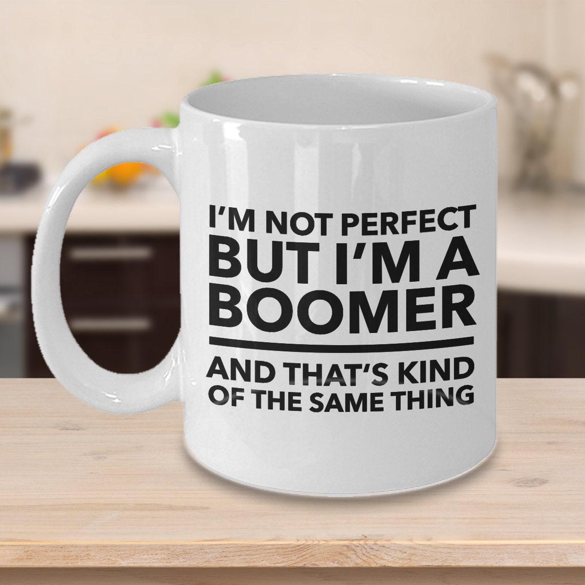 Ok Boomer Mug I'm Not Perfect but I'm a Boomer and - Etsy