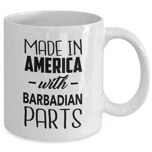 Barbadian Mug - Made in America With Barbadian Parts - Barbadian Coffee ...