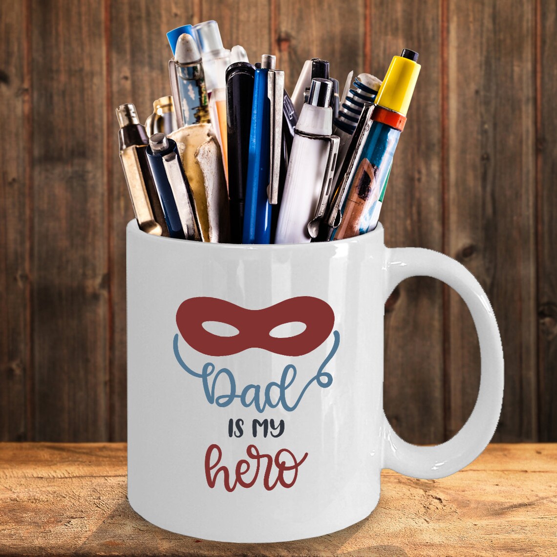 Dad is My Hero Coffee Mug - Dad Mugs - Fathers Day Gits - Dad Gift Mug ...