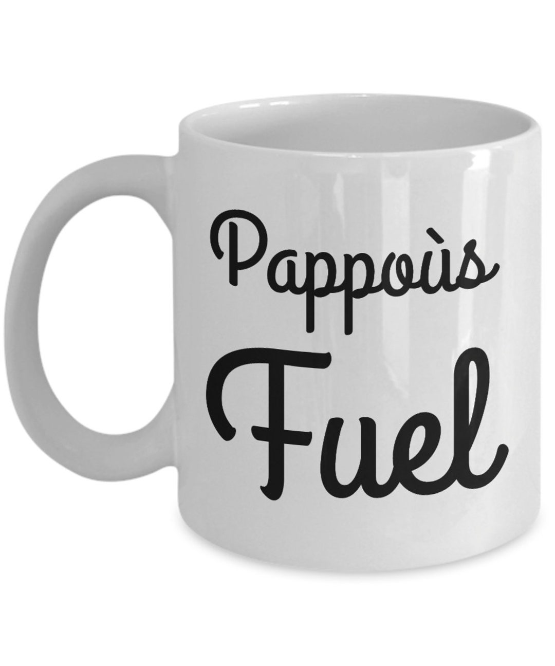 Pappous cadeaus - Pappous Brandstof - Pappous Mok - Opa ...