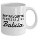 Babcia Gifts - My Favorite People Call Me Babcia - Babcia Mug - Grandma ...