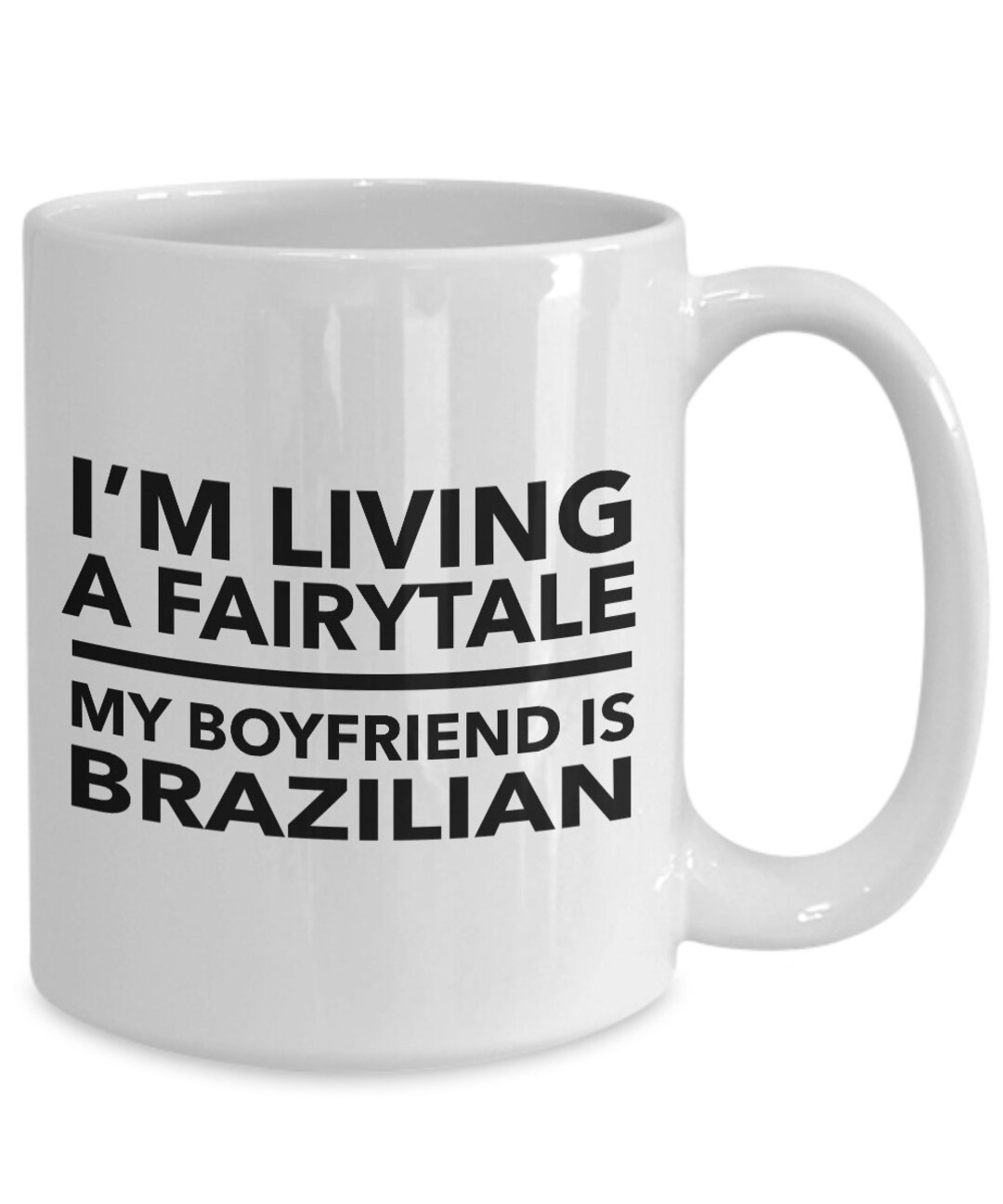 Brazilian Mug - Brazilian Boyfriend - Brazilian Partner - Brazilian ...