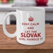 Slovak Mug Keep Calm and Let the Slovak Girl Handle It Coffee Mug ...