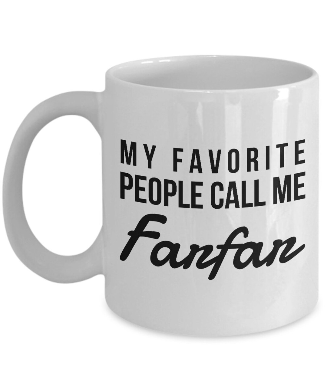 Farfar Gifts - My Favorite People Call Me Farfar - Farfar Mug - Grandpa ...