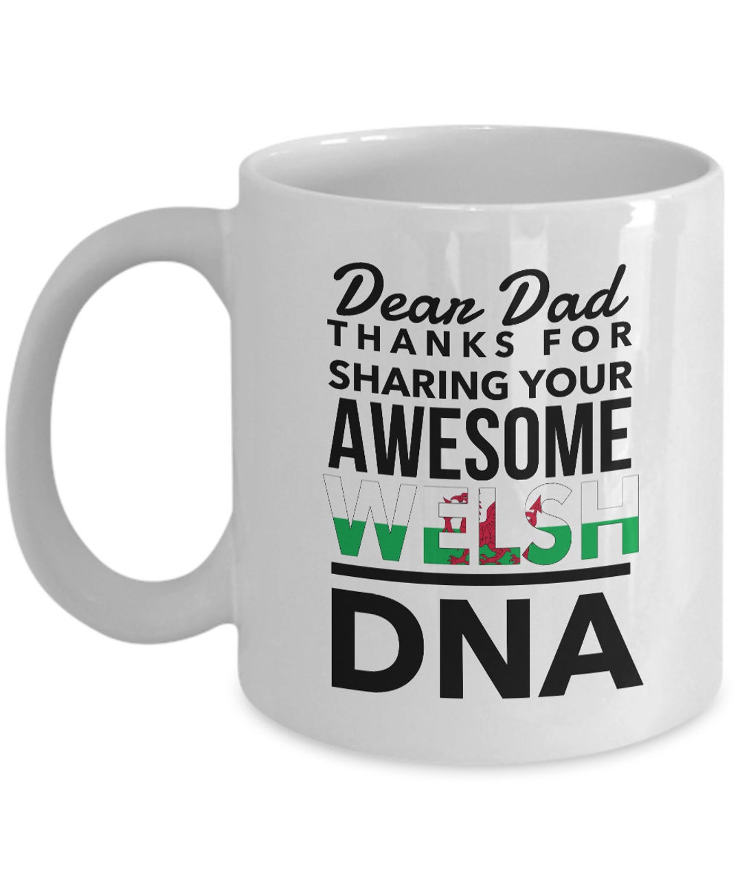 Fathers Welsh Mug Dad Awesome Welsh DNA Fathers Day Gift - Etsy