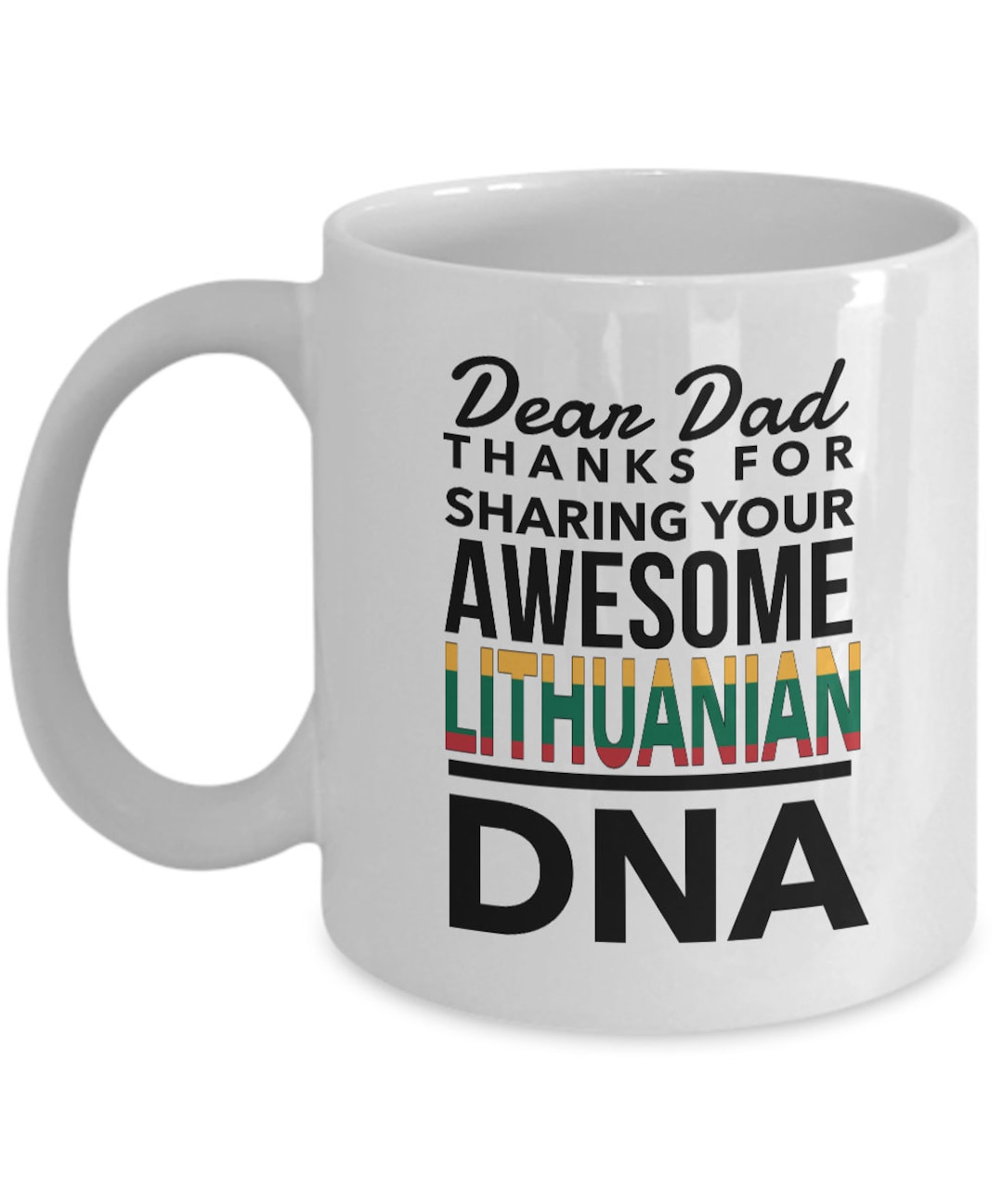 Fathers Lithuanian Mug - Dad Awesome Lithuanian DNA - Fathers Day Gift ...