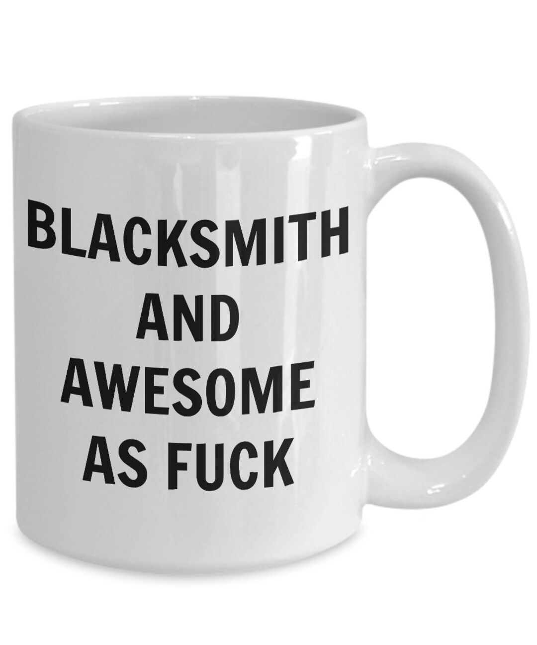 Blacksmith Mug - Blacksmith and Awesome Af - Blacksmith Coffee Mug ...