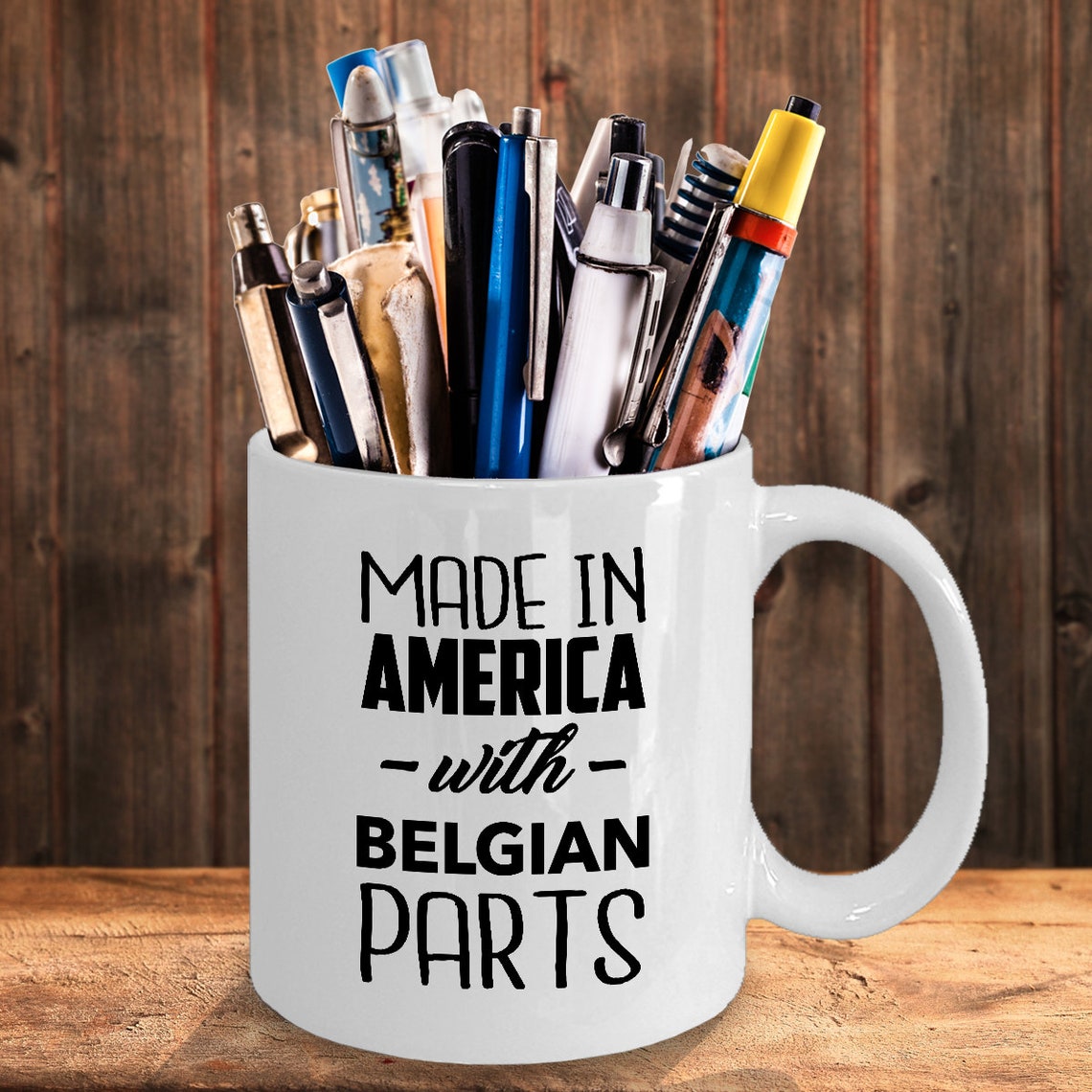 Belgian Mug - Made in America With Belgian Parts - Belgian Coffee Mug ...