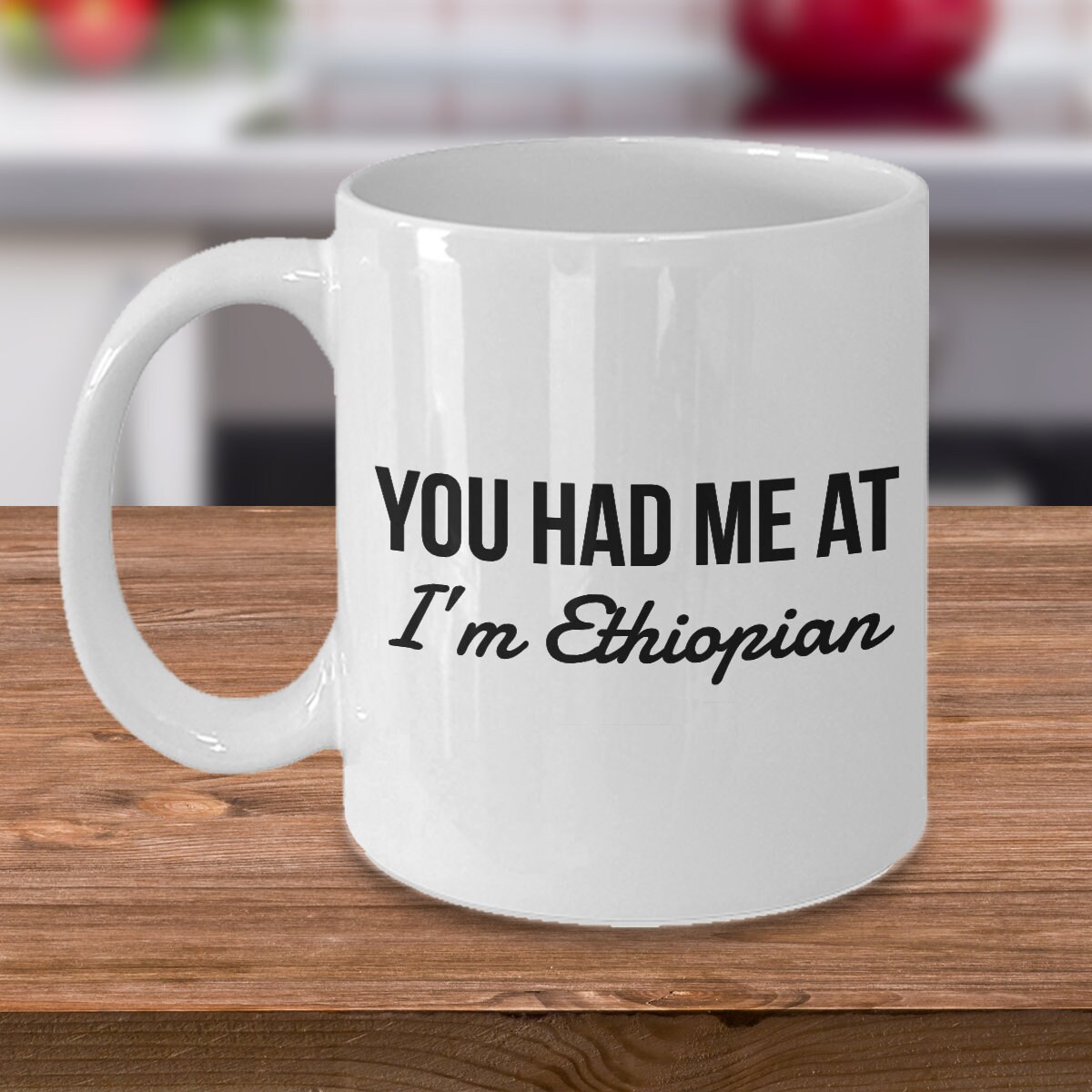 Ethiopian Mug - You Had Me at I'm Ethiopian - Ethiopian Coffee Mug ...