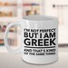 Greek Mug - I'm Not Perfect but I Am Greek and That's Kind of the Same ...