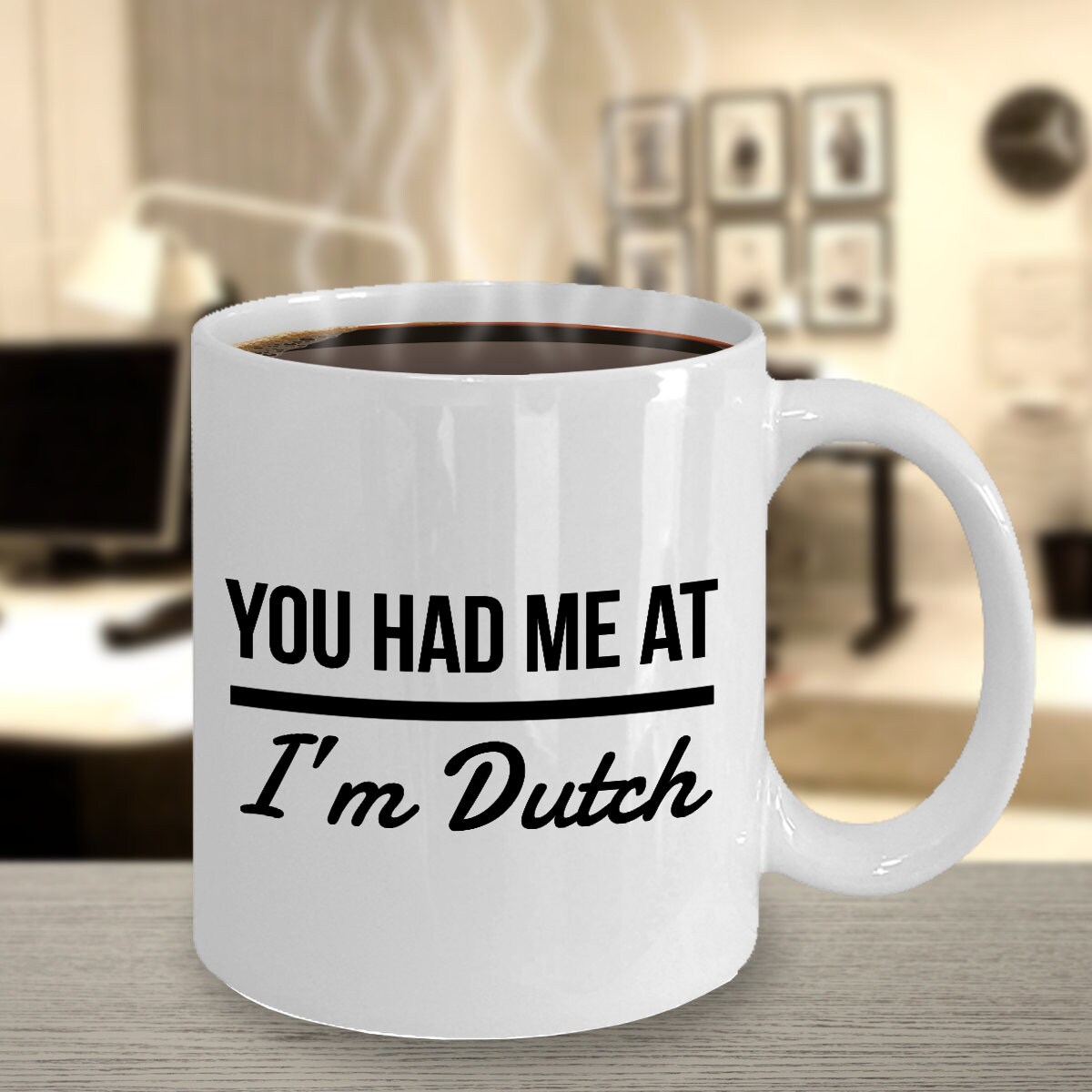 Dutch Mug You Had Me at I'm Dutch Dutch Coffee Mug - Etsy UK