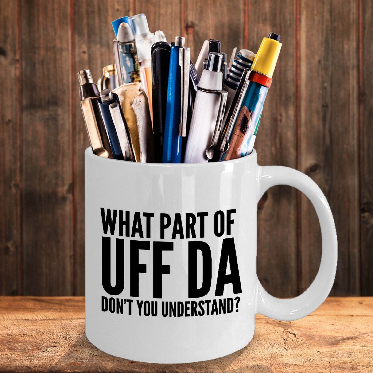 UFF DA Mug - Scandinavian-american Norwegian Gift - White Mug ...