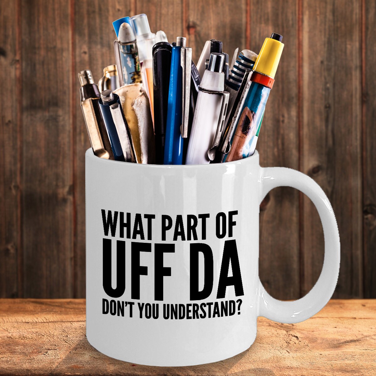 UFF DA Mug - Scandinavian-american Norwegian Gift - White Mug ...
