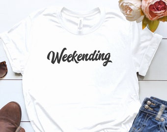 Weekend shirt | Etsy