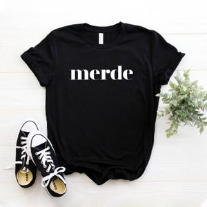 Ballet Shirt ∙ Merde Shirt ∙ Ballerina Gift ∙ Dancing Shirt ∙ Love ...