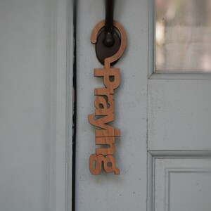 Praying Door Hanger Sign Hard Maple or Walnut Wood, Sign - Etsy