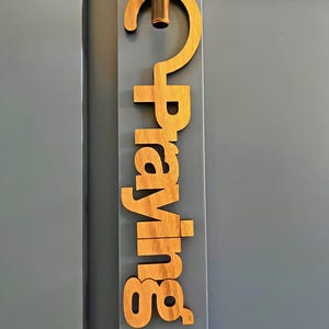 Praying Door Hanger Sign - Hard Maple or Walnut Wood, Sign - Etsy