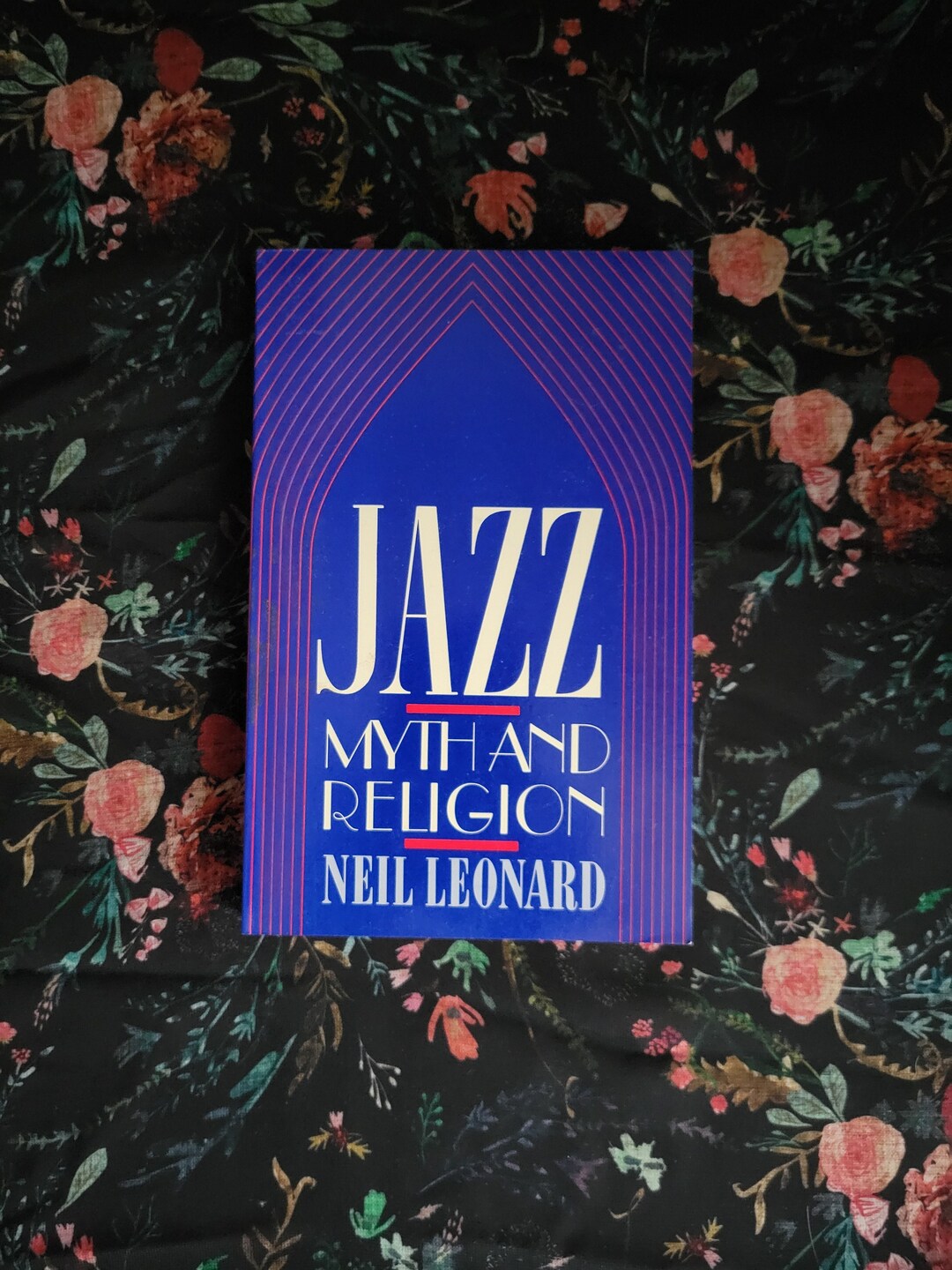 Jazz: Myth and Religion by Neil Leonard, 1987 - Etsy