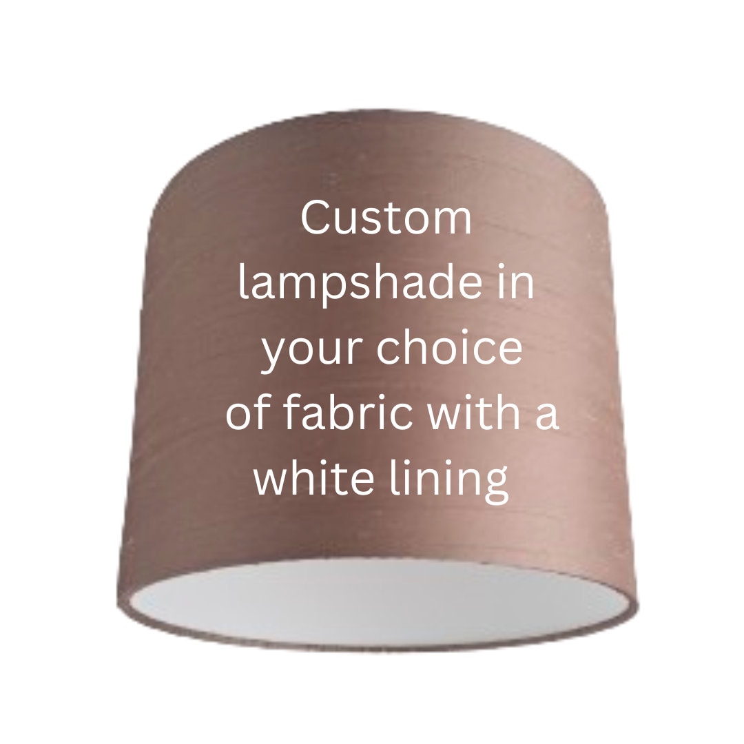 Custom Design Lampshade - Bespoke Lampshade - Supply Your Own Fabric ...
