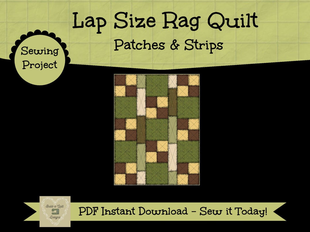 Sewing Instructions Download: Patches & Strips Rag Quilt ~ Lap Size - Etsy