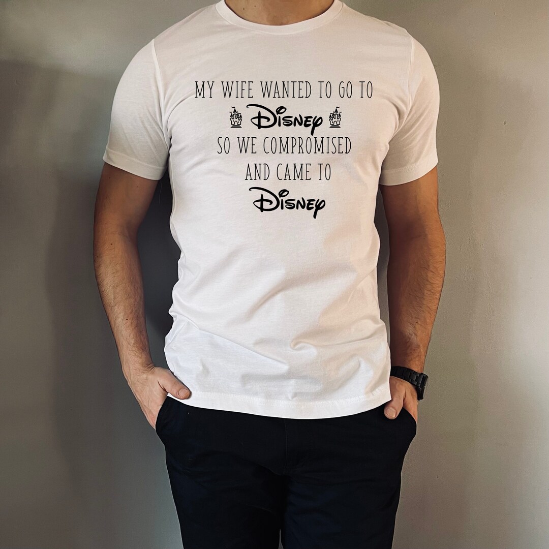 Funny Disney Shirt for Husband Disney T-shirt for Disneyland Shirt Men ...
