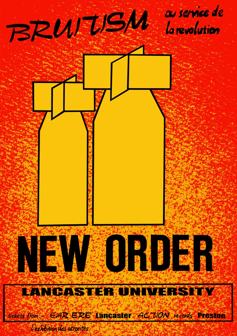 New Order Gig Poster - Derived From a Poster for a New Order Gig at ...