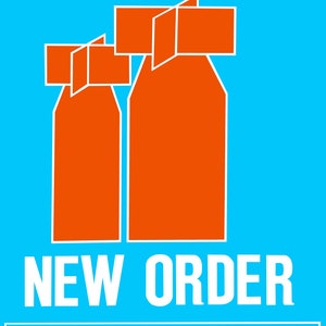 New Order Gig Poster - Derived From a Poster for a New Order Gig at ...