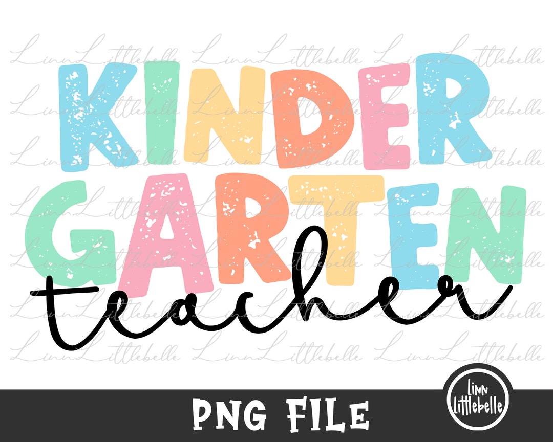 Kindergarten Teacher PNG, Back to School, Elementary, Digital Download ...