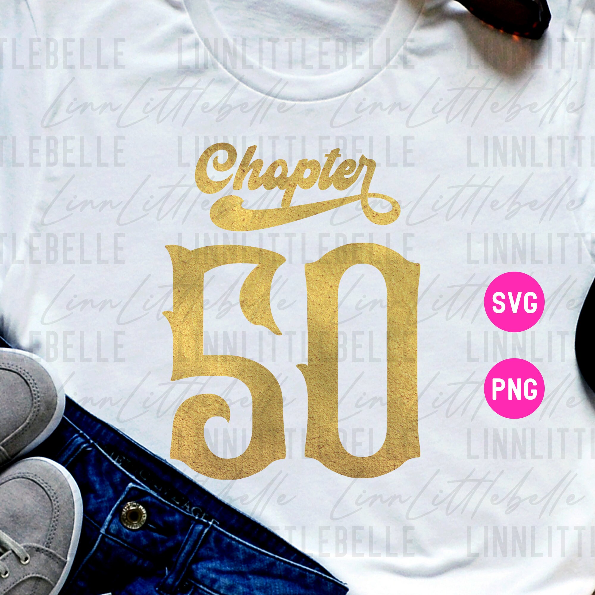 Chapter 50 SVG 50th Birthday SVG Fifty Years Birthday Shirt | Etsy