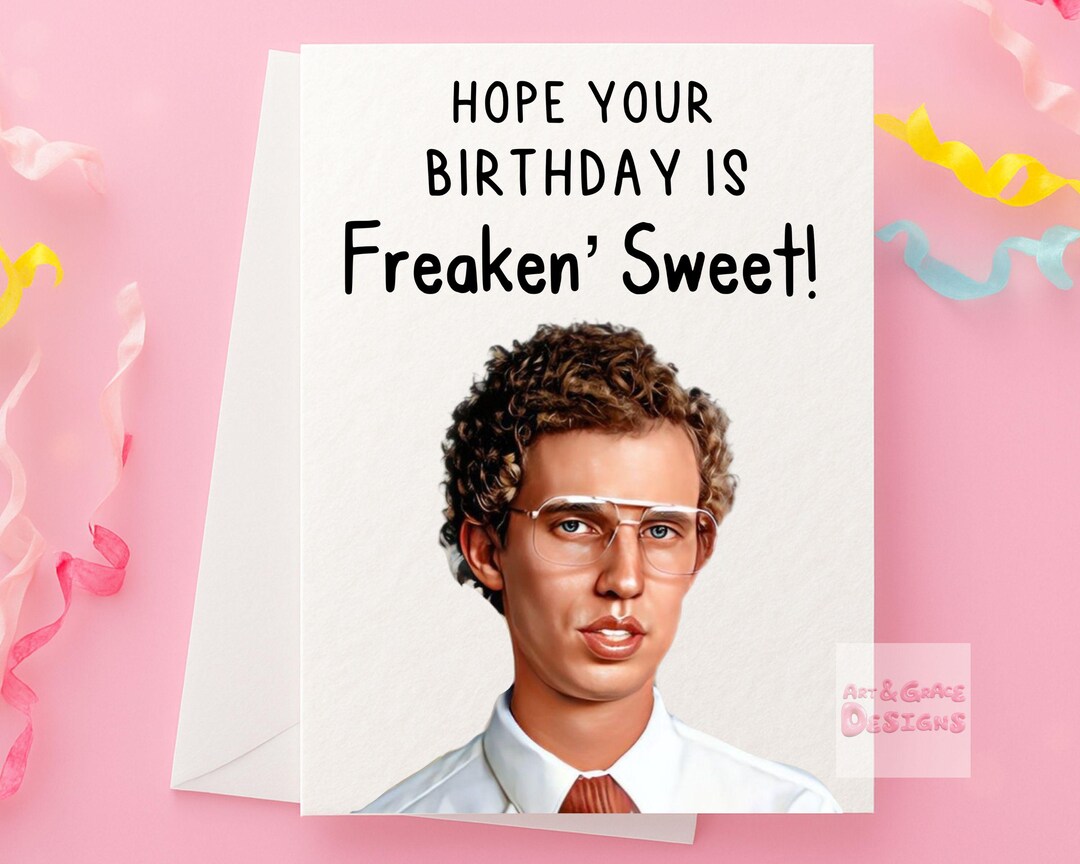 Napoleon Dynamite Birthday Card: Freakin Sweet Humorous Greeting - Etsy ...