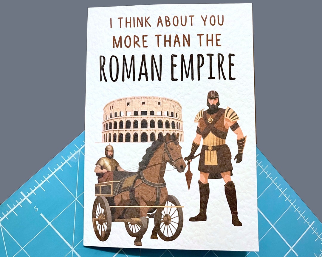 Roman Empire Greeting Card -funny Roman Empire Meme - Happy Birthday ...