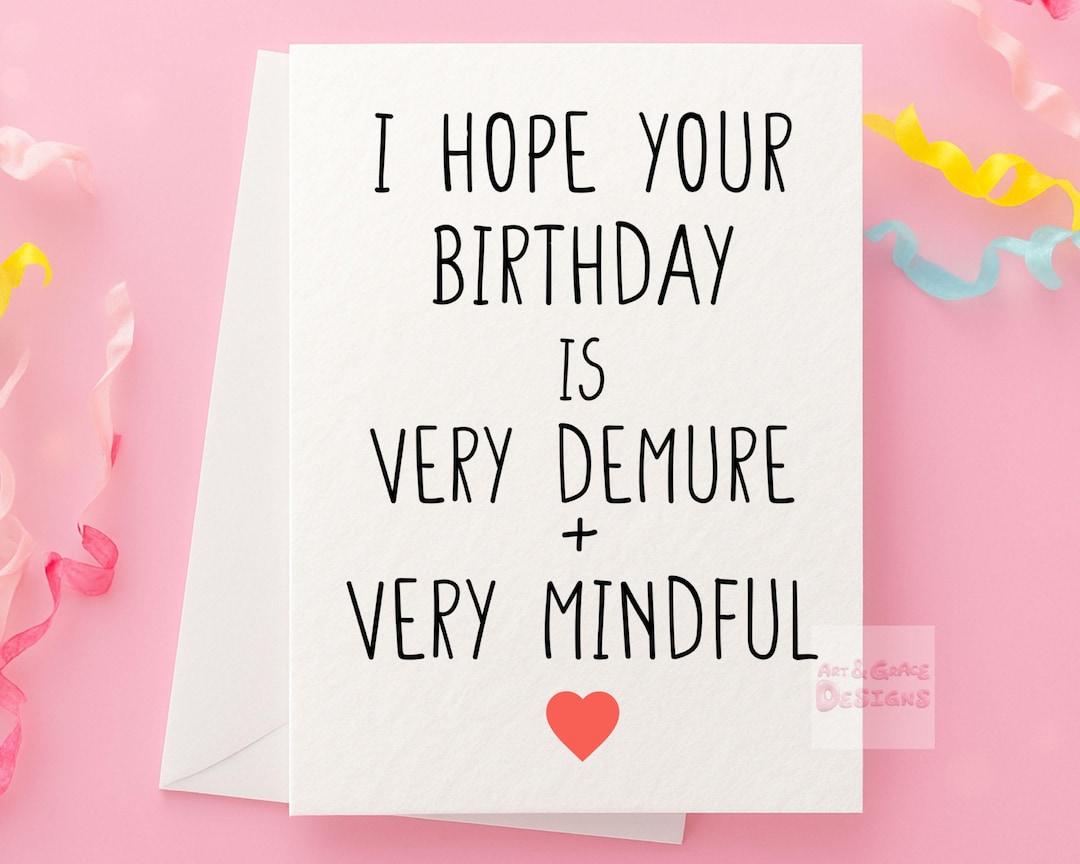 Funny Birthday Card: Very Demure, Very Mindful - Etsy