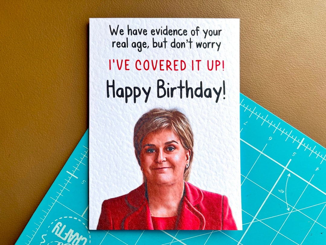 Nicola Sturgeon Greeting Card - Funny Politician Card- Hilarious ...