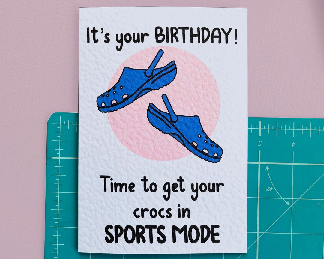 Funny Croc Greeting Card - Sports Mode - It's Your Birthday- Happy ...